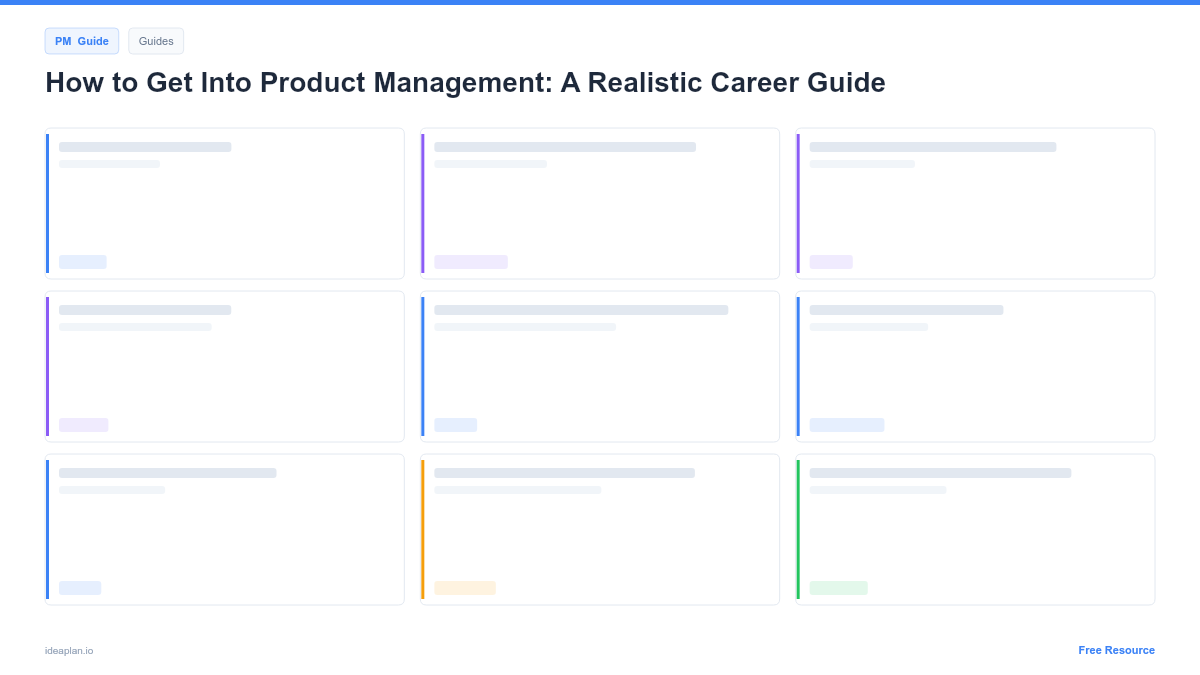 How to Get Into Product Management: A Realistic Career Guide